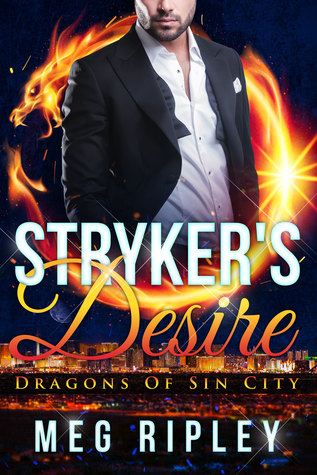 Stryker’s Desire by Meg Ripley – Shifter Haven